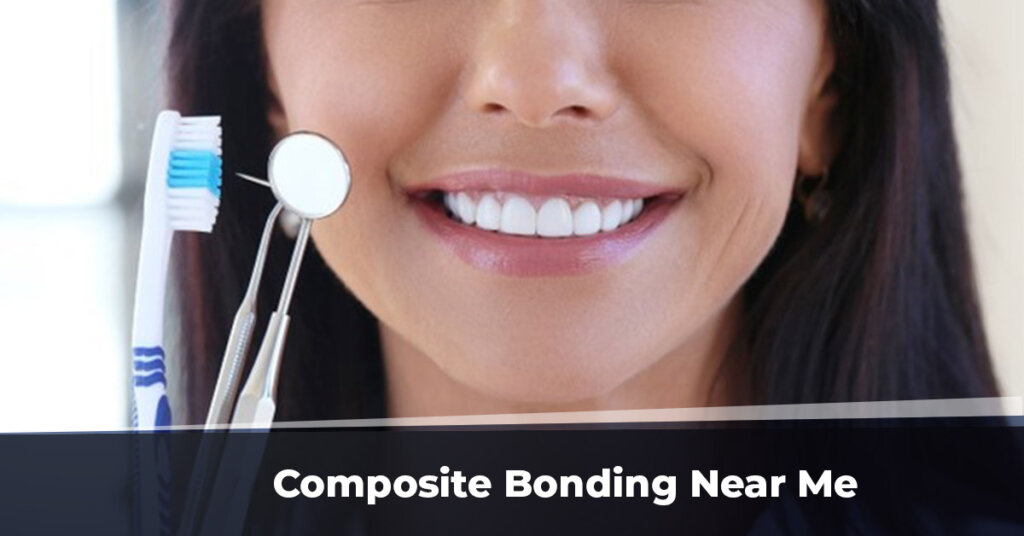 Composite Bonding Near Me composite-bonding-near-me